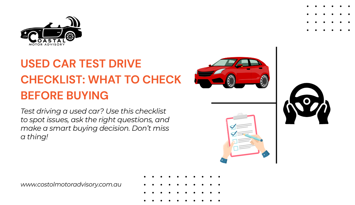 Used Car Test Drive Checklist: What to Check Before Buying